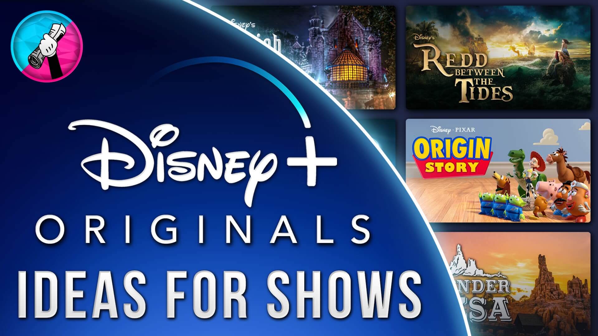 Disney+ Original Ideas For New Shows – The DisInsider